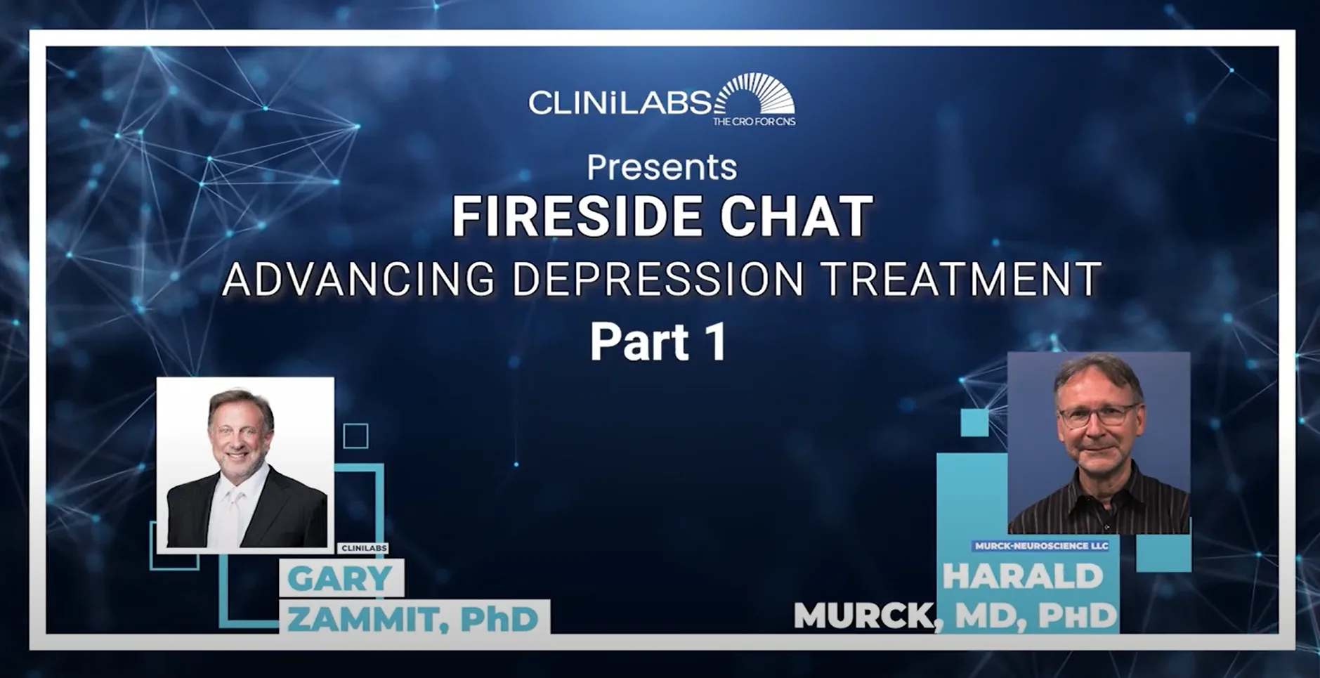 Clinilabs Fireside Chat | Advancing Depression Treatment Part 1 - Clinilabs
